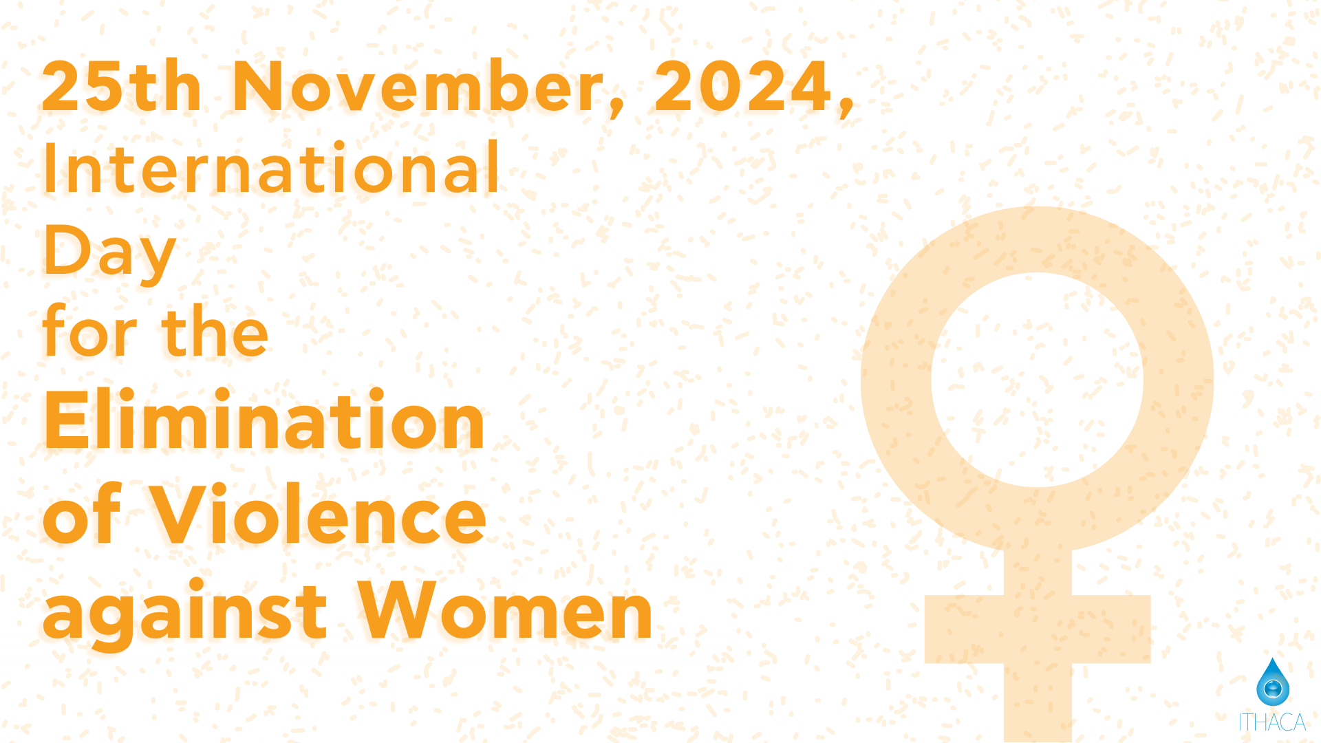 International day for the elimination of violence against women, 25th ...